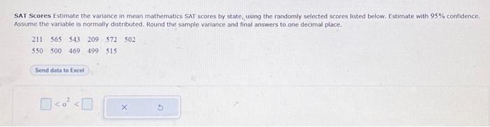 Solved SAT Scores Estimate the variance in mean mathematics | Chegg.com