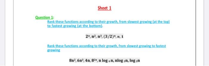 Solved Sheet 1 Question 1: Rank these functions according to | Chegg.com