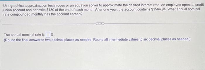 Solved Use graphical approximation techniques or an equation | Chegg.com