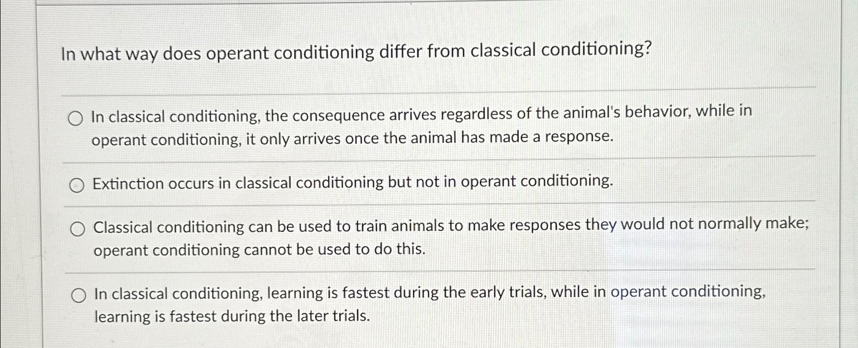 Solved In what way does operant conditioning differ from | Chegg.com