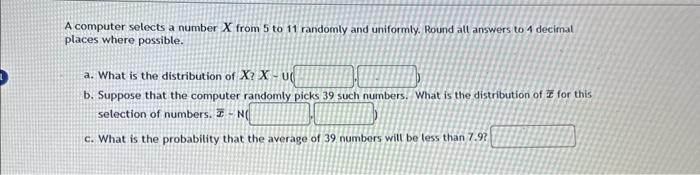 Solved A computer selects a number X from 5 to 11 randomly | Chegg.com