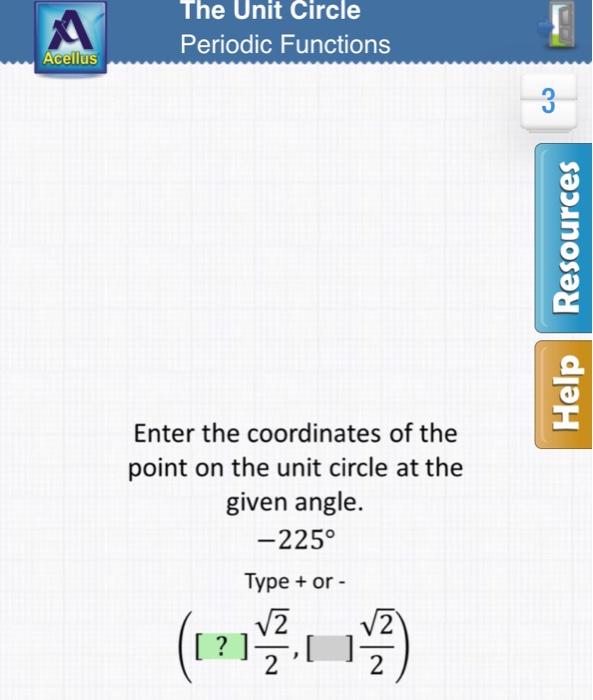 Solved The Unit Circle Periodic Functions Acellus 3 3 Help | Chegg.com
