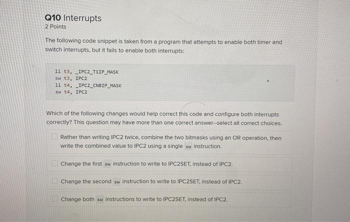 Solved Q9 Interrupts 2 Points How can we ensure Interrupt A | Chegg.com