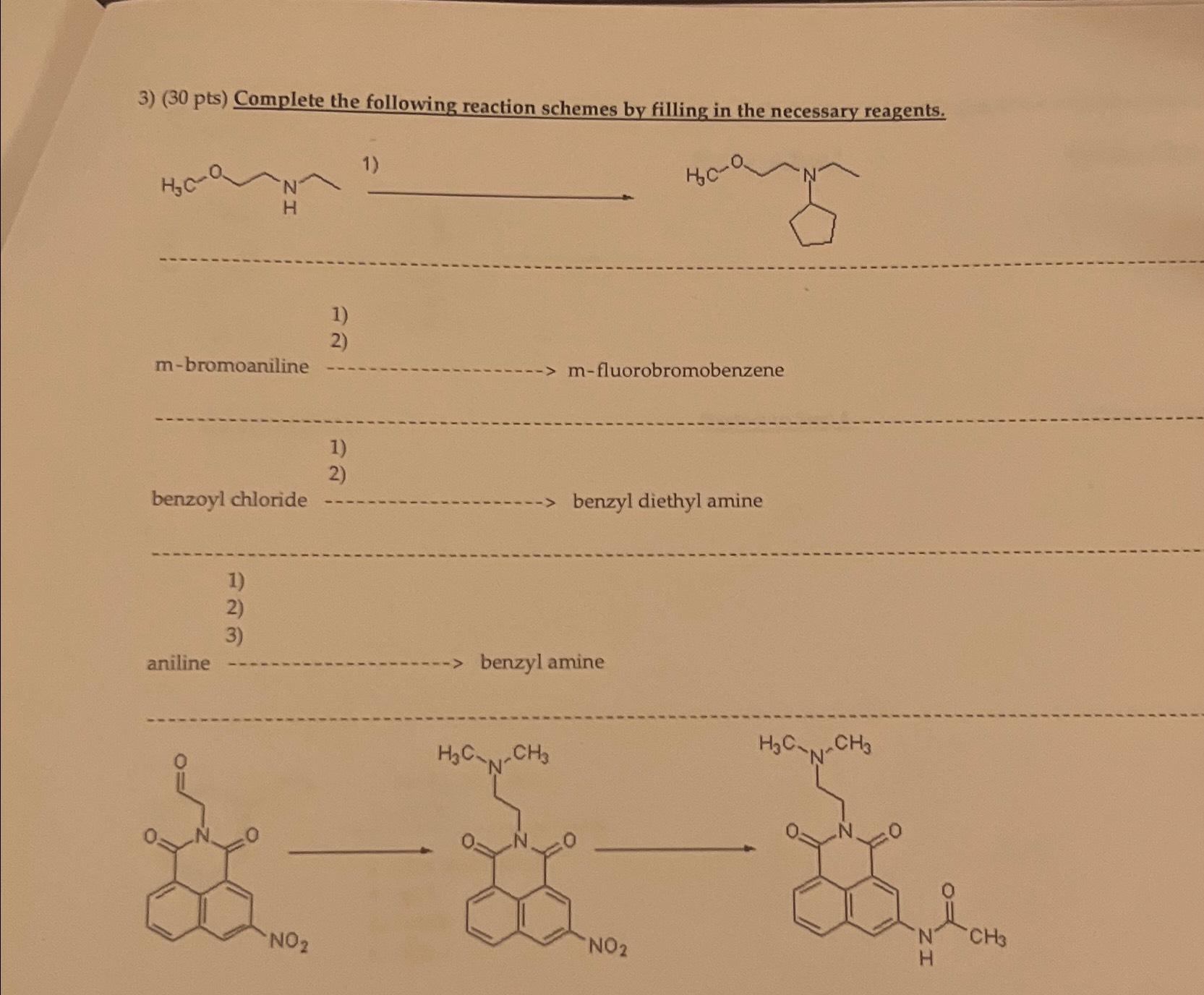 Solved (30 ﻿pts) ﻿Complete the following reaction schemes by | Chegg.com