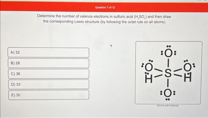 Solved Determine the number of valence electrons in sulfuric | Chegg.com
