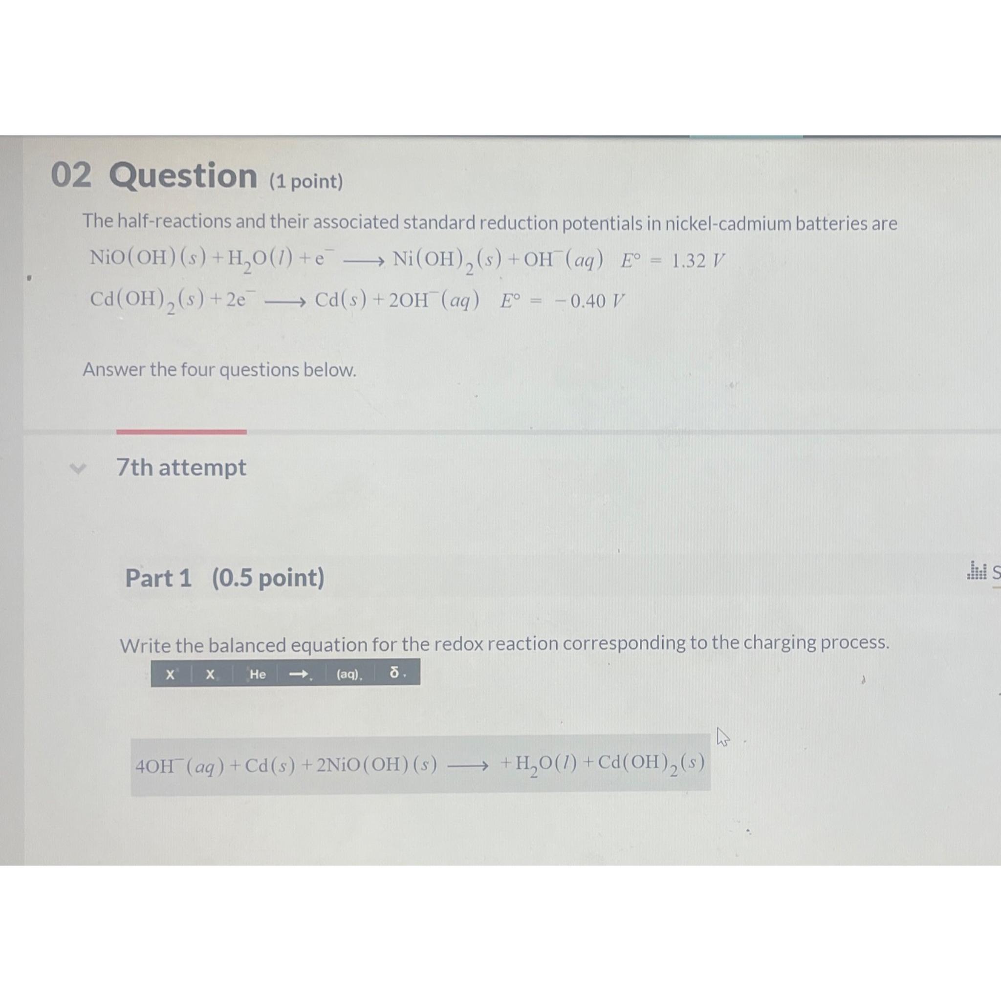 Solved 02 ﻿Question (1 ﻿point)The half-reactions and their | Chegg.com