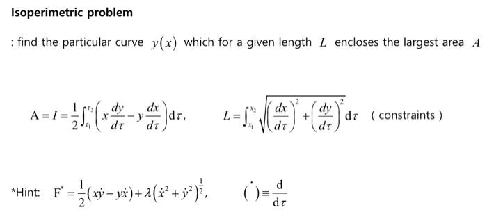 Solved Isoperimetric problem : find the particular curve | Chegg.com