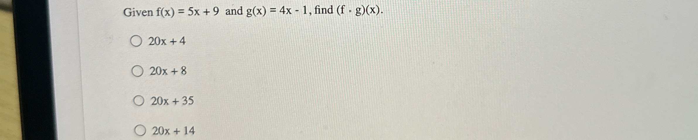 Given f(x)=5x+9 ﻿and g(x)=4x-1, ﻿find | Chegg.com