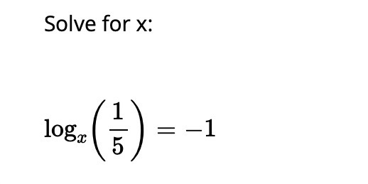 Solved Solve for x ﻿:logx(15)=-1 | Chegg.com