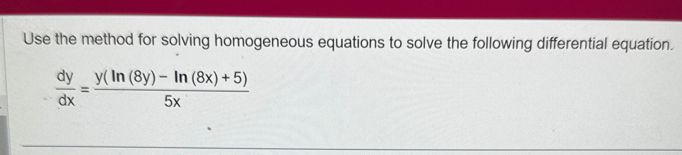 Solved Use the method for solving homogeneous equations to | Chegg.com