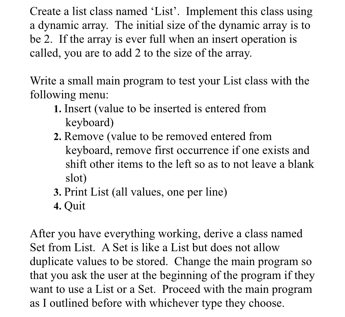 Solved Using C++, ﻿Create a list class named 'List'. | Chegg.com