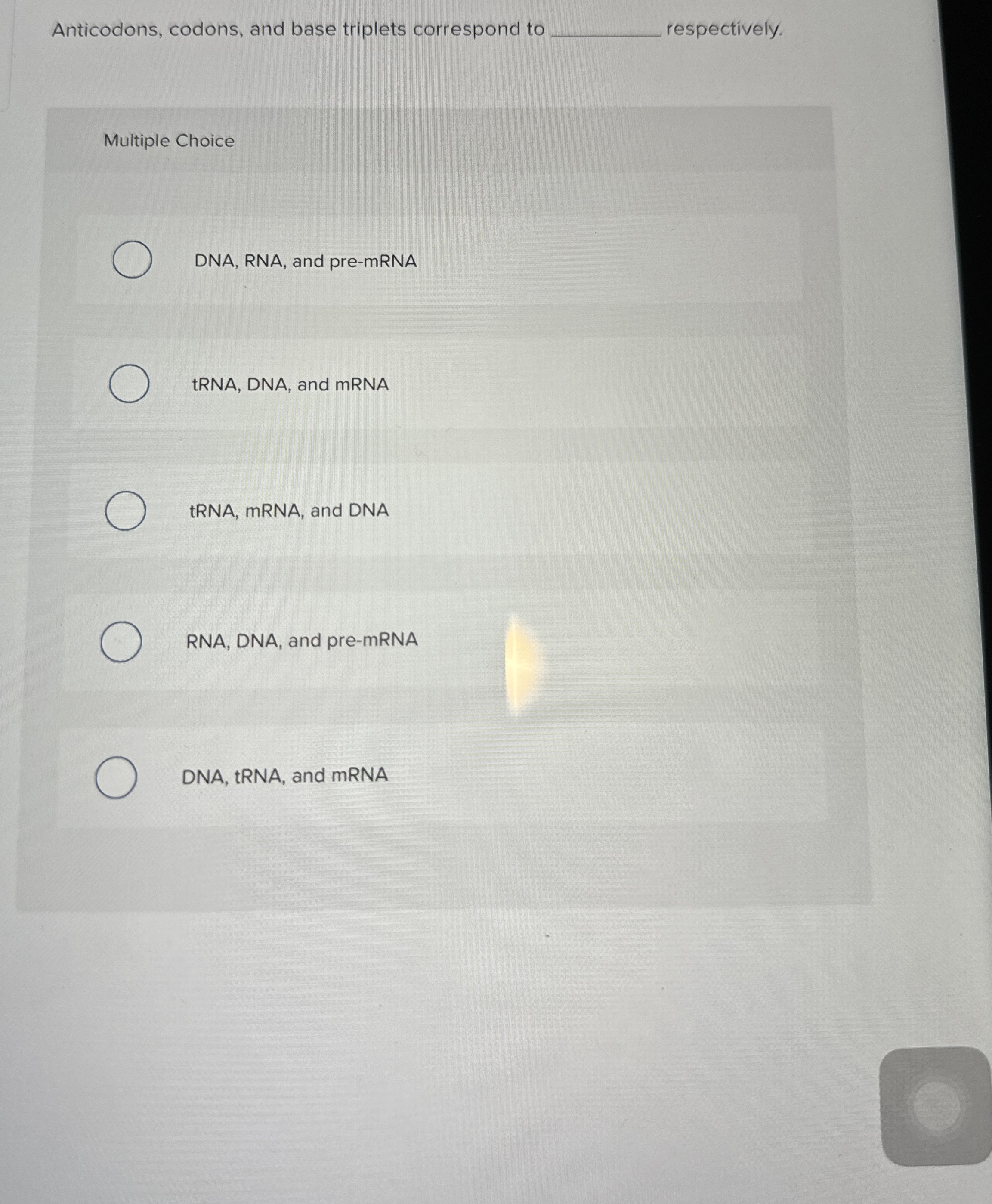 Solved Anticodons, codons, and base triplets correspond | Chegg.com