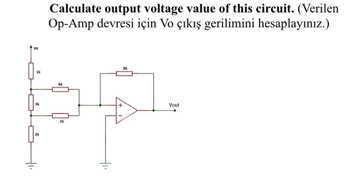 Calculate output voltage value of this circuit. | Chegg.com