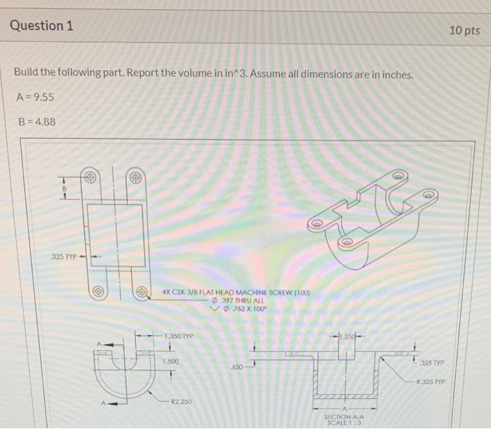 Solved Question 1 10 pts Build the following part. Report | Chegg.com