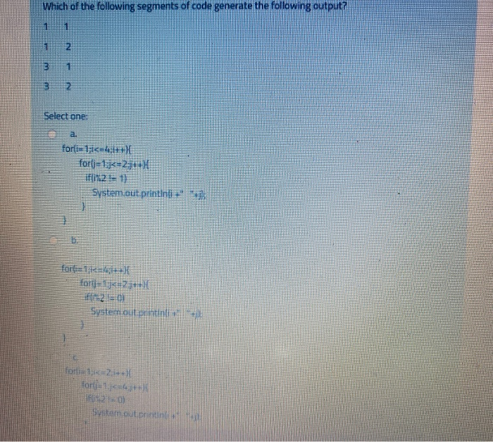 Solved Which of the following segments of code generate the | Chegg.com