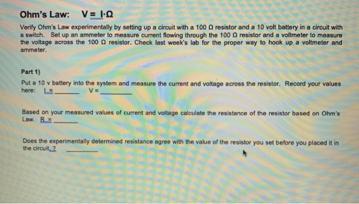 Solved Ohm's Law: V= 10 Verify Ohm's Law experimentally by | Chegg.com