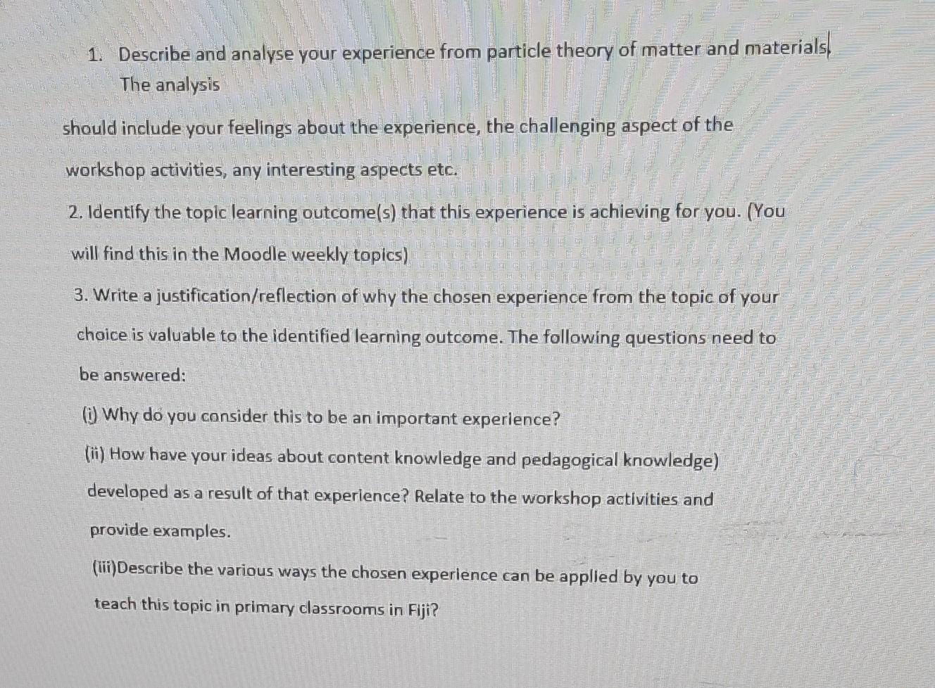 Solved 1. Describe and analyse your experience from particle | Chegg.com