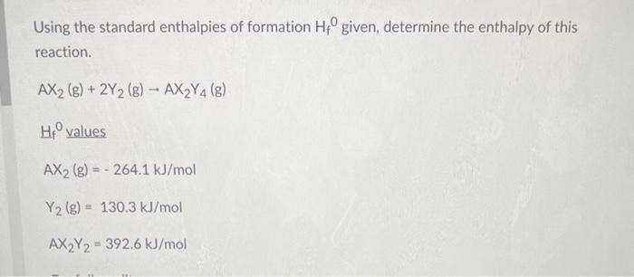 Solved A theorist wants to determine the enthalpy change for | Chegg.com