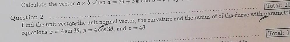 Solved 22 Calculate the vector axb when a Question 2 Total: | Chegg.com