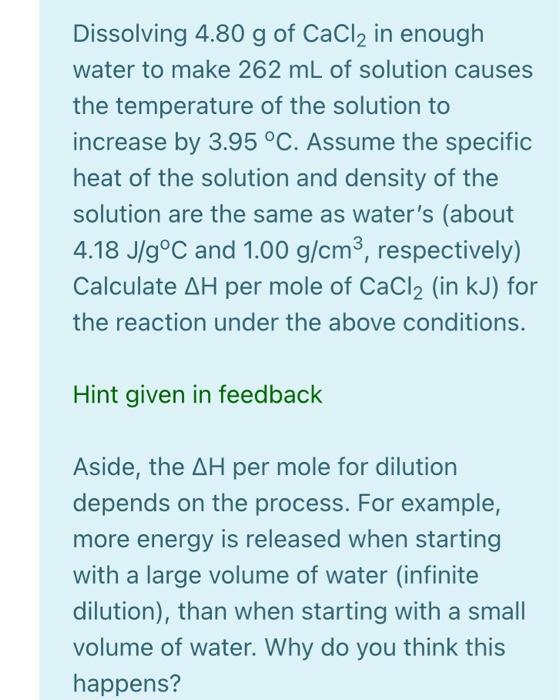 Solved Dissolving 4.80 g of CaCl2 in enough water to make | Chegg.com