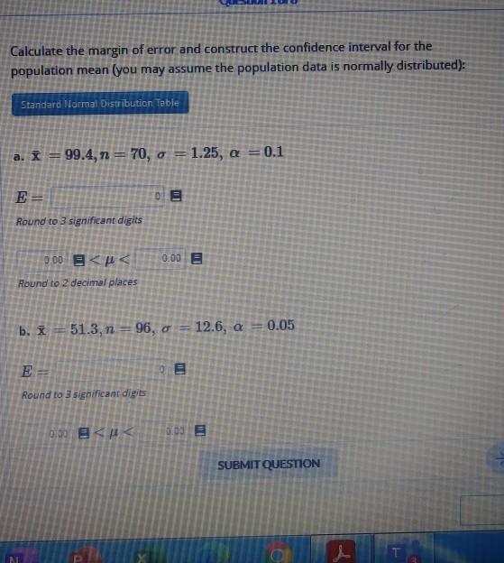 Solved Calculate the margin of error and construct the | Chegg.com