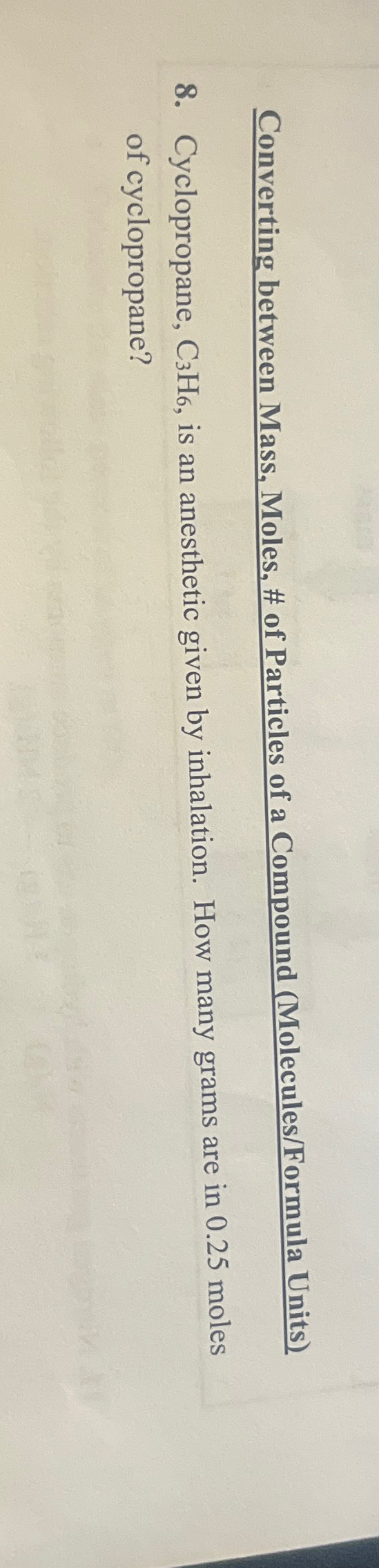 Solved Converting between Mass, Moles, # of Particles of a | Chegg.com