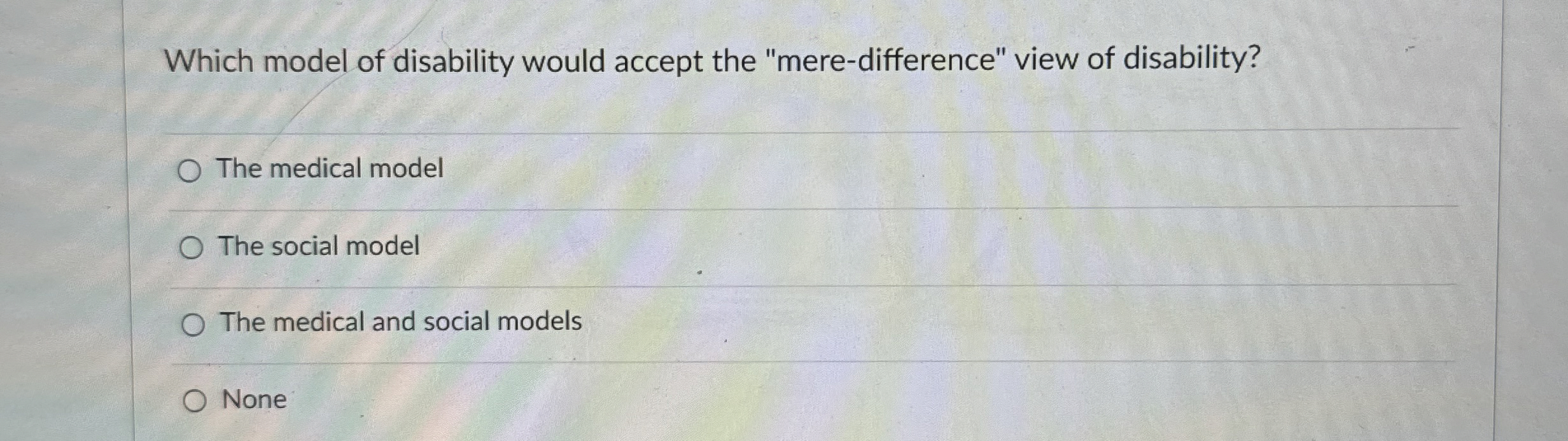 Solved Which model of disability would accept the | Chegg.com