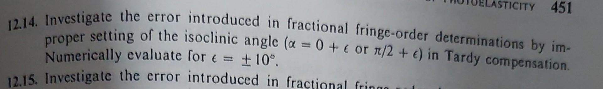 Solved 12.14. Investigate the error introduced in fractional | Chegg.com