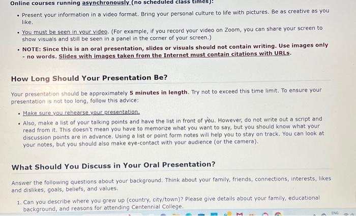 The Oral Presentation Assignment is the culminating | Chegg.com