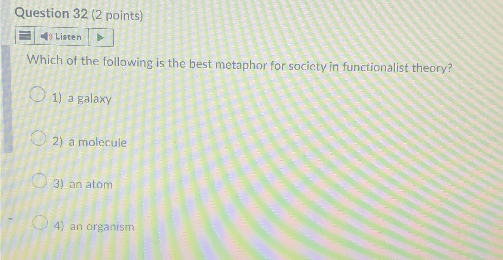 Solved Question 32 (2 ﻿points)ListenWhich of the following | Chegg.com