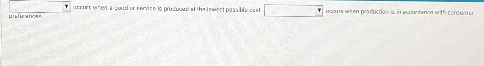 Solved occurs when a good or service is produced at the | Chegg.com