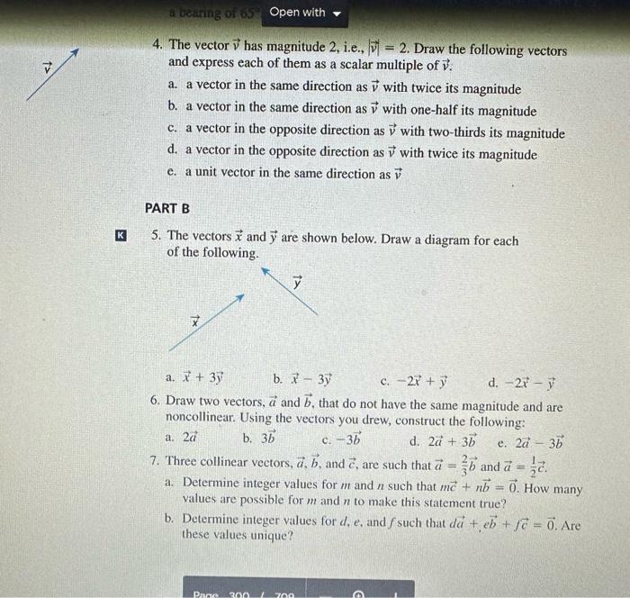Solved 4. The vector v has magnitude 2 , i.e., ∣v∣=2. Draw | Chegg.com