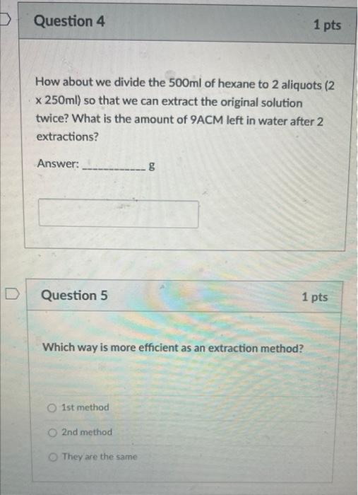 Solved How about we divide the 500ml of hexane to 2 aliquots | Chegg.com