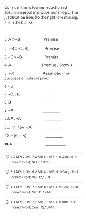 Solved Consider the following reduction ad absurdum proof in | Chegg.com