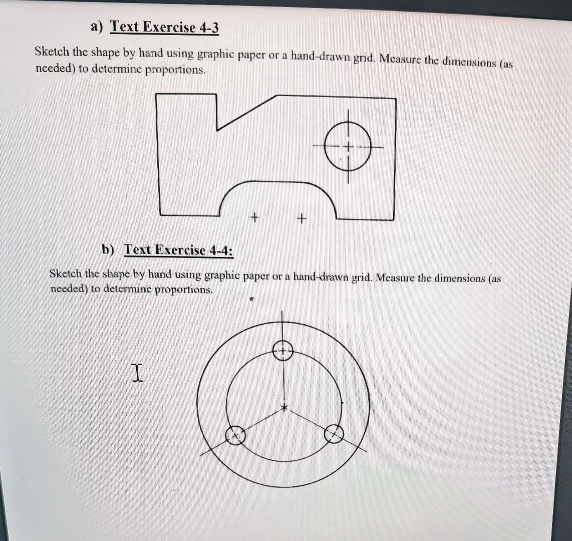 Solved a) Text Exercise 4-3 Sketch the shape by hand using | Chegg.com