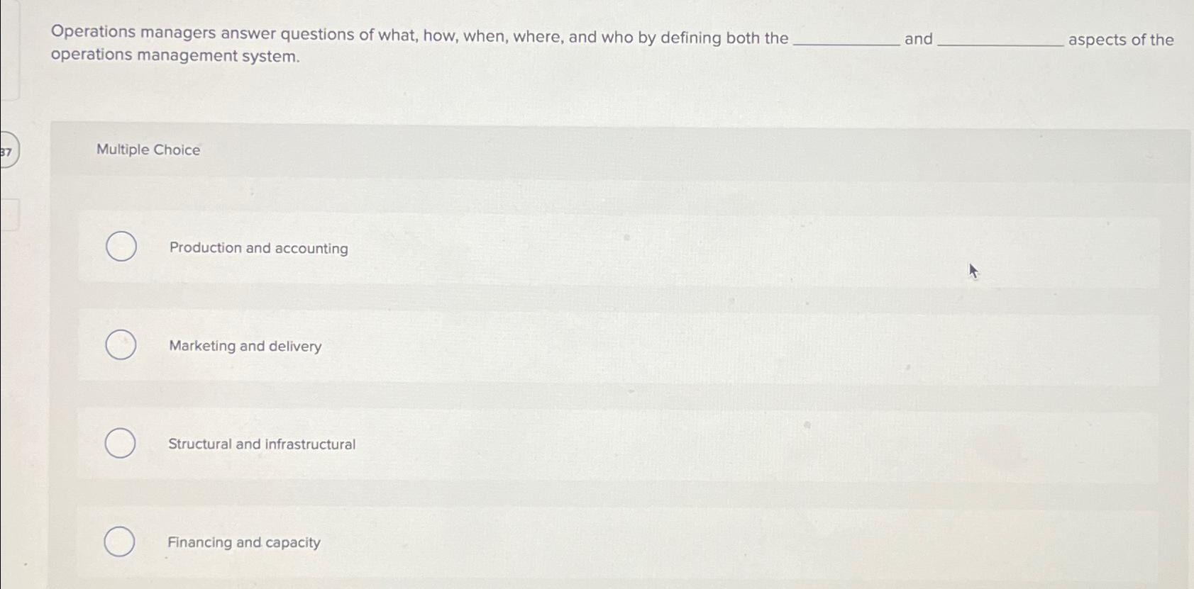 Solved Operations managers answer questions of what, how, | Chegg.com