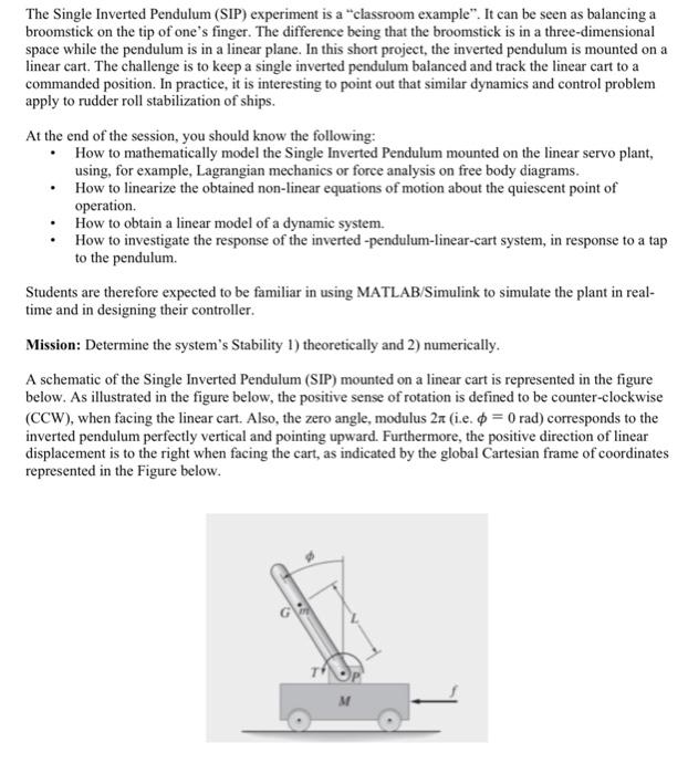 Solved The Single Inverted Pendulum (SIP) experiment is a | Chegg.com