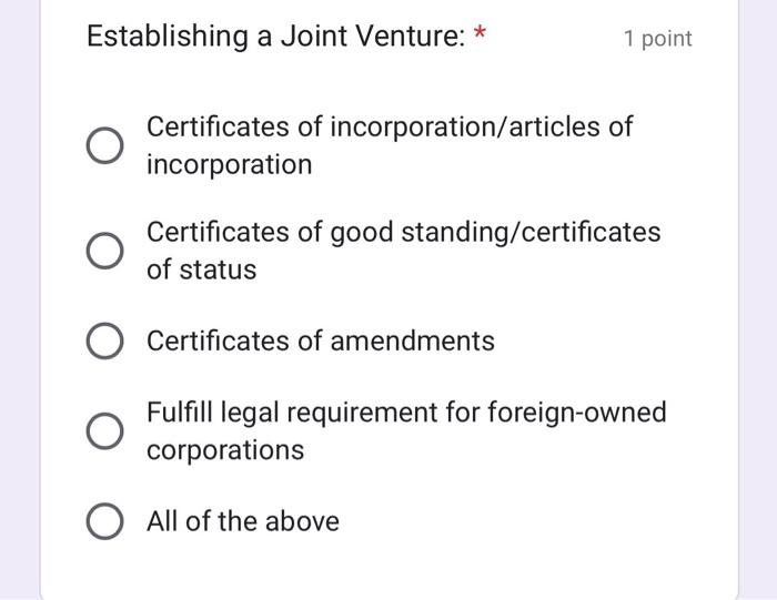 Solved Establishing a Joint Venture: * 1 point Certificates | Chegg.com