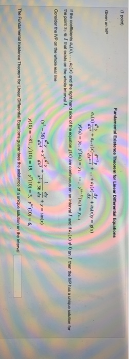 Solved (1 point) Fundamental Existence Theorem for Linear | Chegg.com