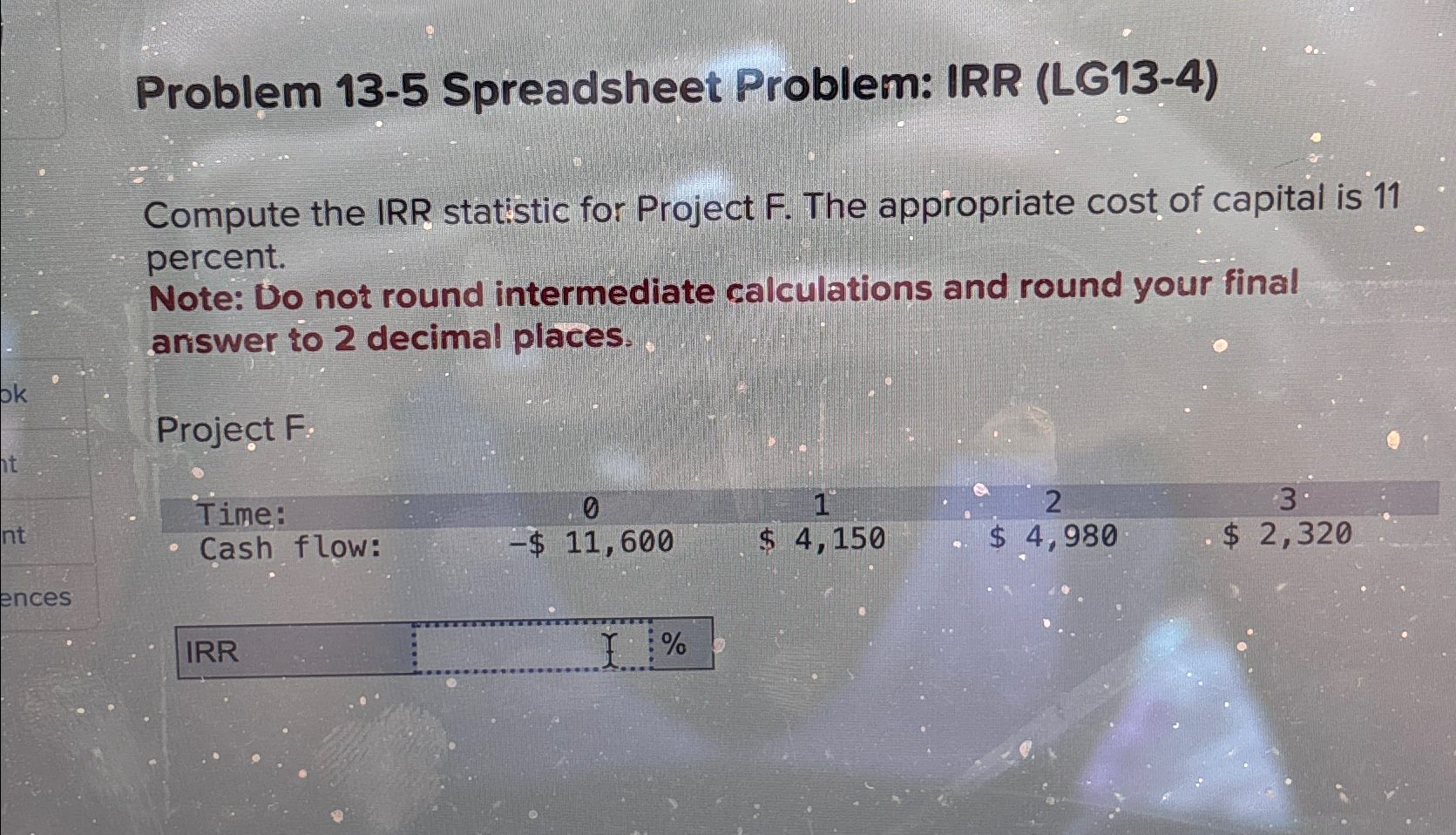 Solved Problem 13-5 ﻿Spreadsheet Problem: IRR | Chegg.com