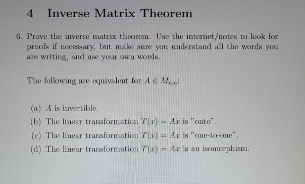 Solved 4 Inverse Matrix Theorem 6. Prove the inverse matrix | Chegg.com