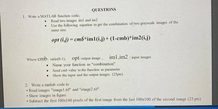 Solved Questions 1 Write A Matlab Function Code Read Two