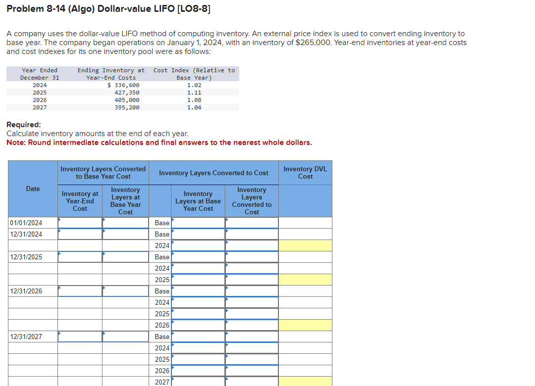 Solved Problem 8-14 (Algo) ﻿Dollar-value LIFO [LO8-8]A | Chegg.com