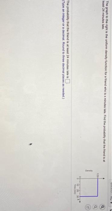 Solved The graph to the right is the uniform density | Chegg.com