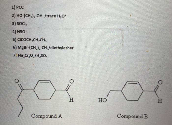 Solved list the reagents in the correct order to FORM | Chegg.com