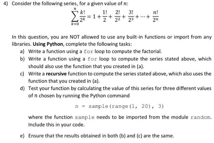 Solved 4) Consider the following series, for a given value | Chegg.com