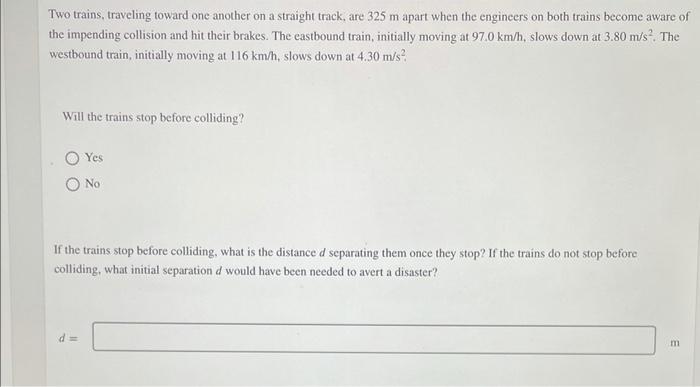 Solved Two trains, traveling toward one another on a | Chegg.com