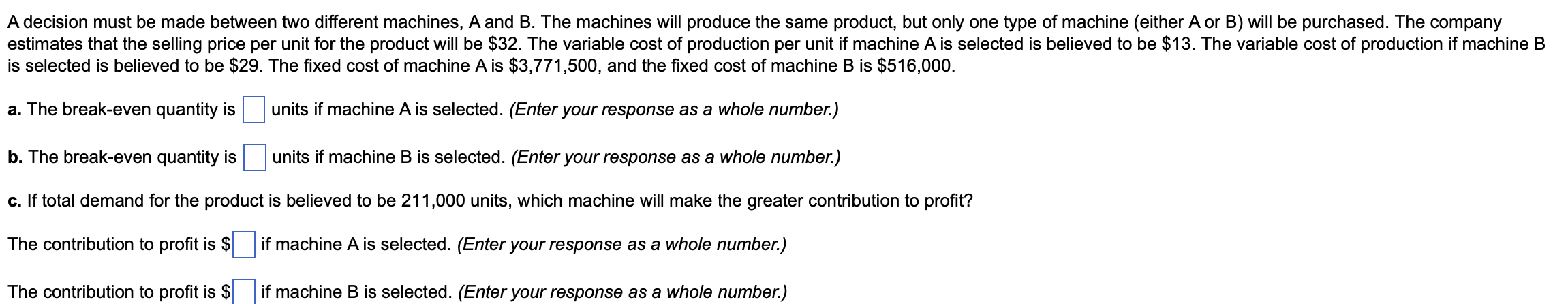 Solved A decision must be made between two different | Chegg.com