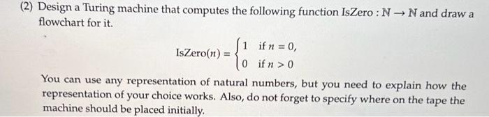 Solved 2) Design a Turing machine that computes the | Chegg.com