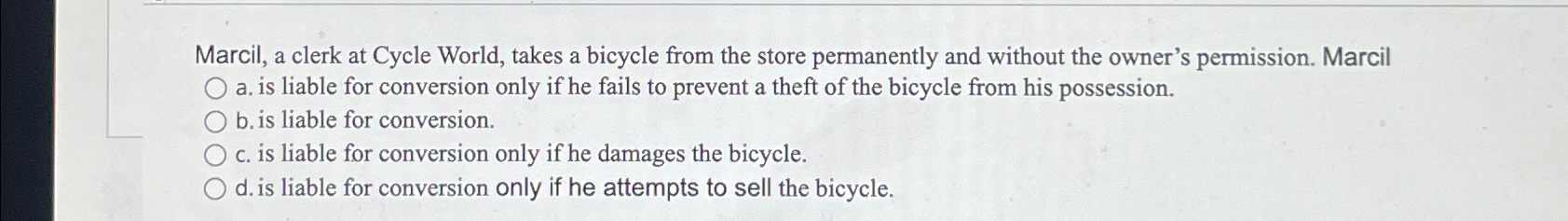 Solved Marcil, a clerk at Cycle World, takes a bicycle from | Chegg.com